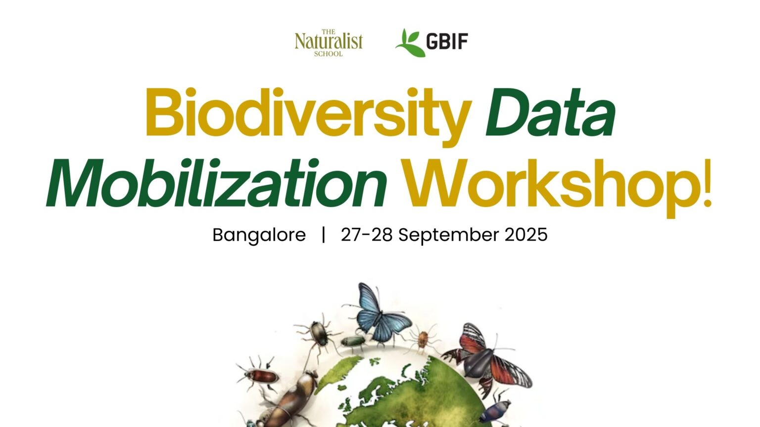 Applications Open: Biodiversity Data Mobilization Workshop in Bangalore ...